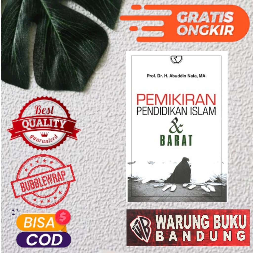 Jual Buku Pemikiran Pendidikan Islam dan Barat – Abuddin Nata | Shopee Indonesia