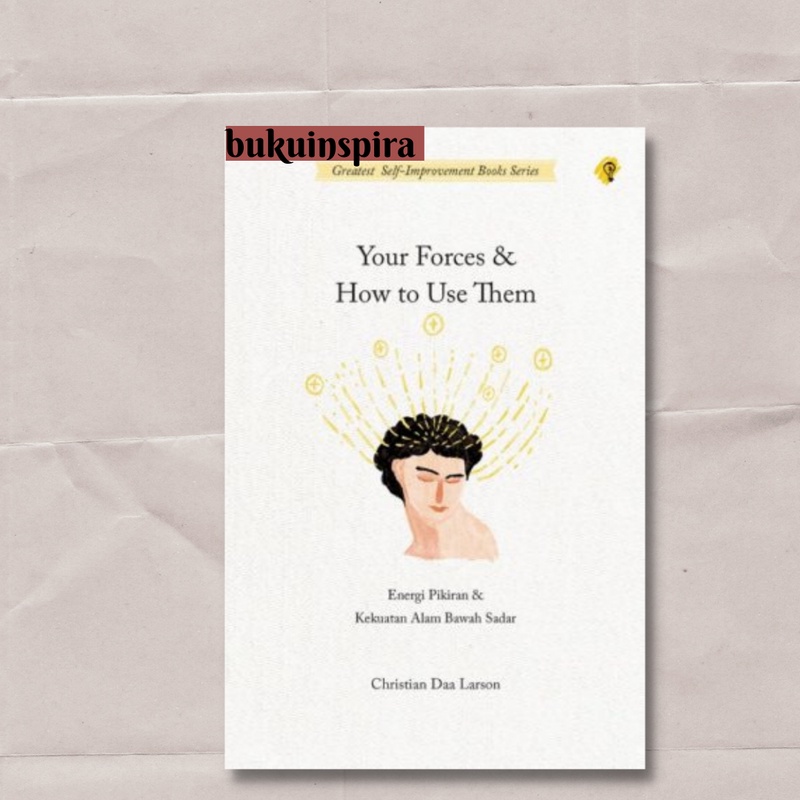 Jual Your Forces and How To use Them Energi pikiran dan kekuatan alam ...