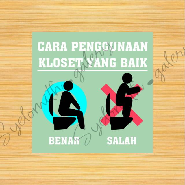 Jual STIKER PERINGATAN CARA PENGGUNAAN CLOSET DUDUK ANTI AIR - SAFETY ...