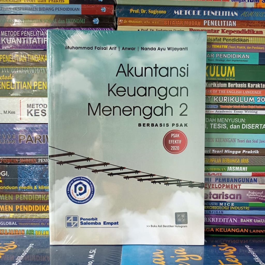 Jual Akuntansi Keuangan Menengah 2 Berbasis PSAK - Muhammad Faisal Arif, Dkk | Shopee Indonesia