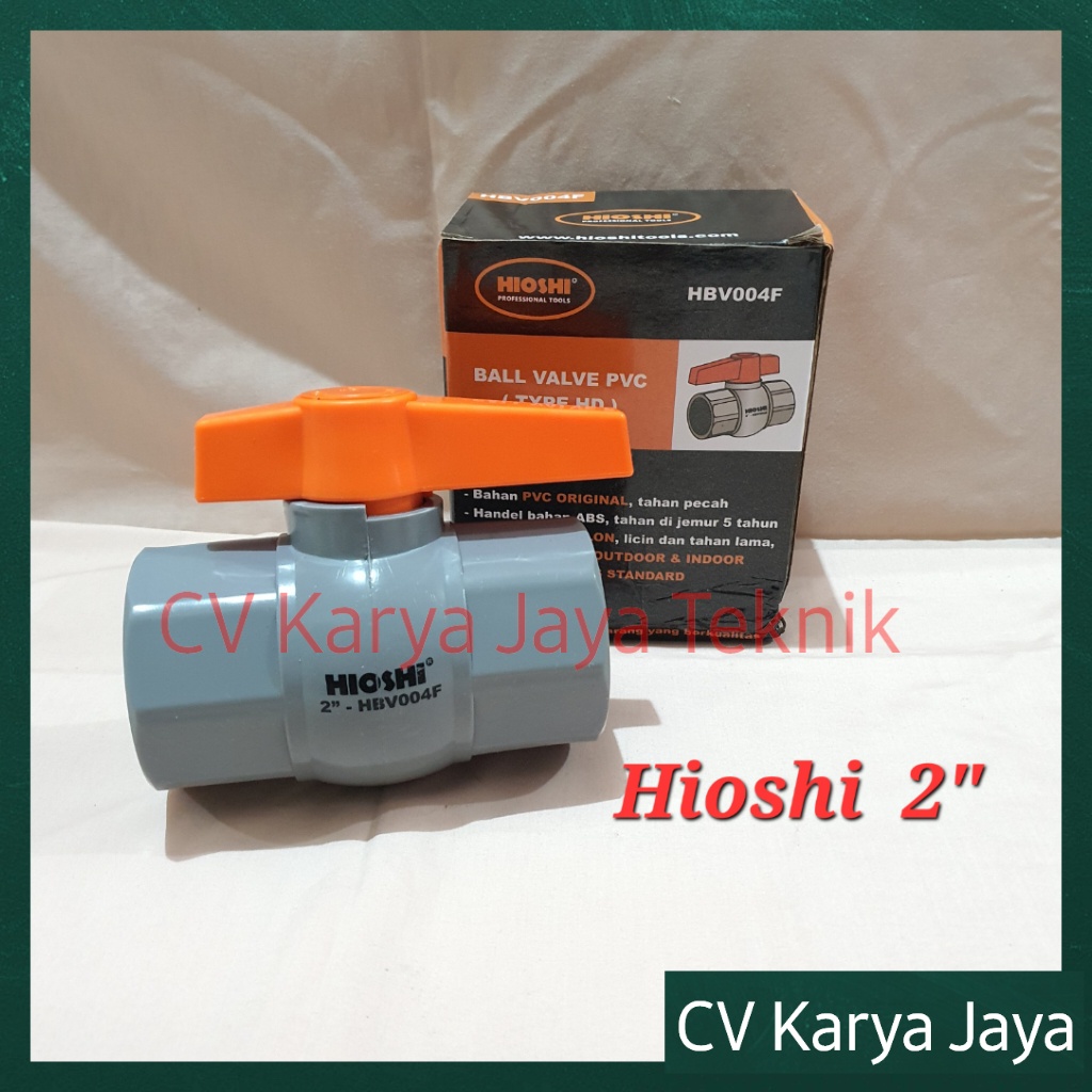 Jual Ball Valve PVC Hioshi 2” / Stop Kran 2 Inch | Shopee Indonesia