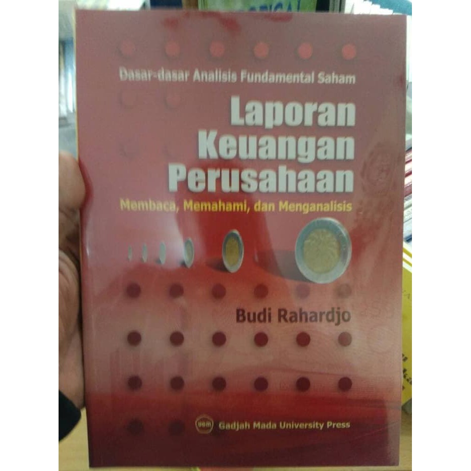 Jual Laporan Keuangan Perusahaan Membaca Memahami dan MenganalisisBudi R | Shopee Indonesia