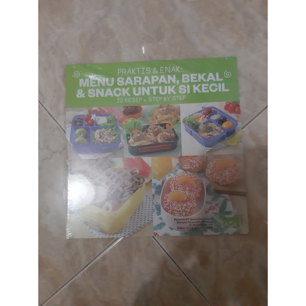 Jual Buku Resep Praktis & Enak Menu Sarapan, Bekal & Snack untuk Si ...