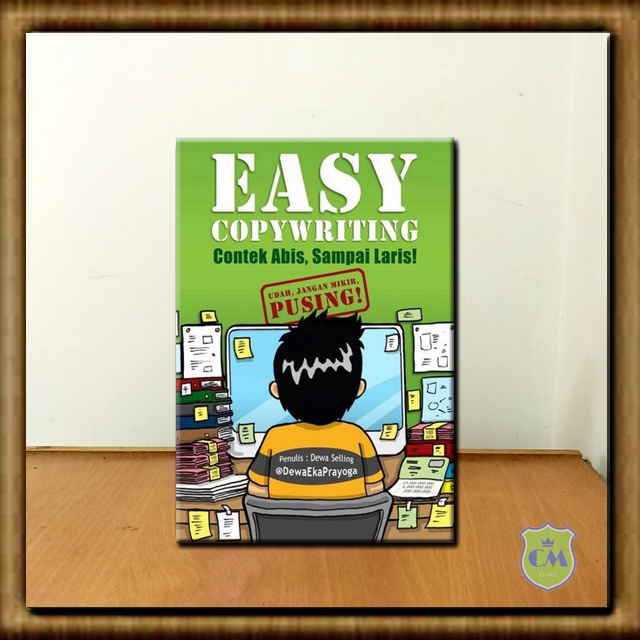 Jual Buku Easy Copy Writing Dewa Eka Prayoga Membongkar Cara Bikin ...