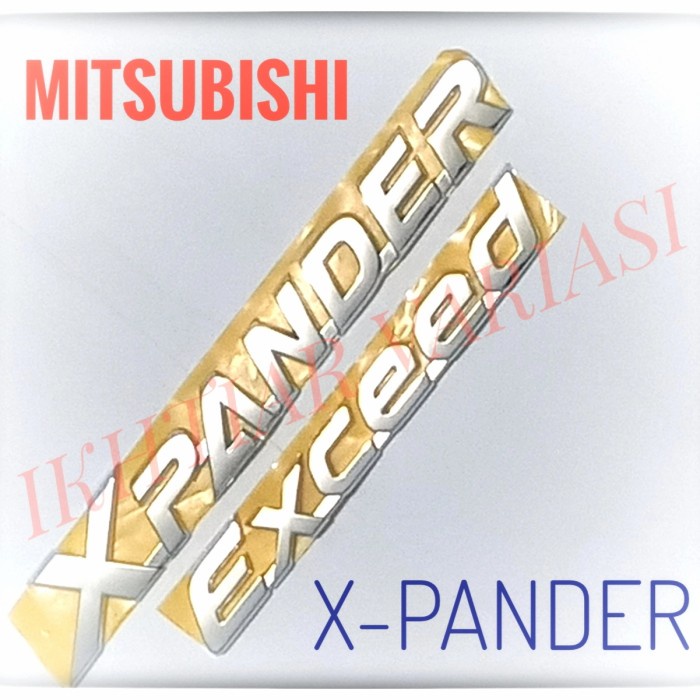 Jual Paket Tulisan XPANDER dan EXCEED Emblem EXPANDER dan EXCEED ...
