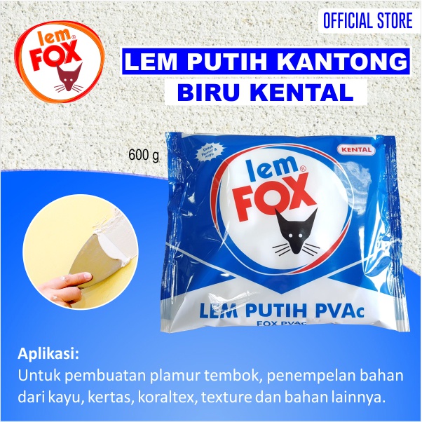 Jual Lem Fox PVAc Biru (FB Kental) Kantong 600 Gram / Lem Putih Kantong ...