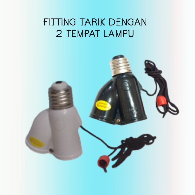 Jual Fitting fiting piting tempat dudukan lampu tarik gantung kombinasi isi ouble 2 cabang ganda ...