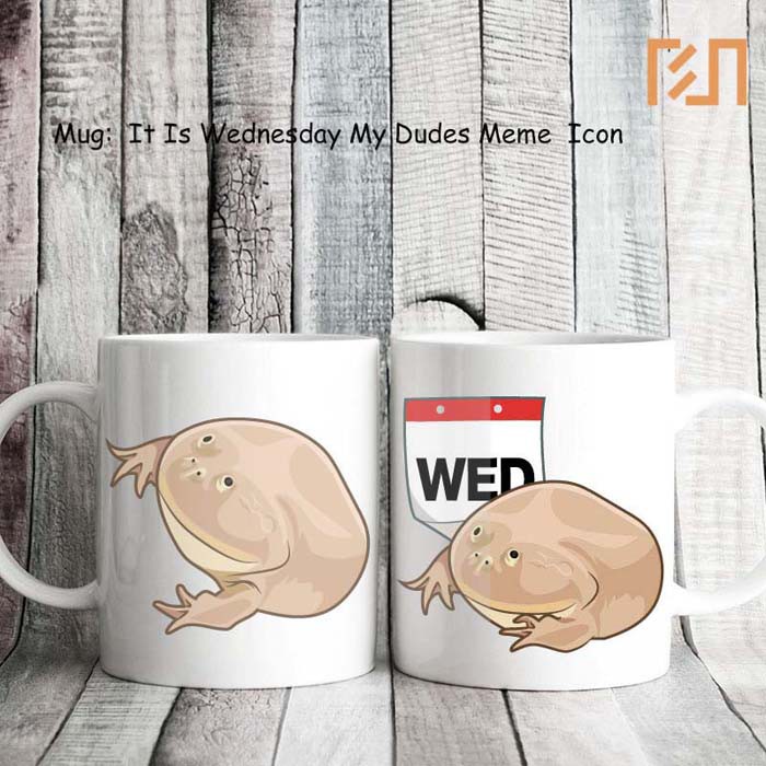 Jual Mug It Is Wednesday My Dudes Meme icon | Shopee Indonesia