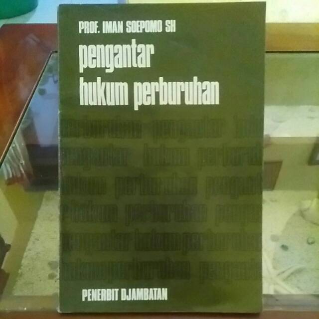 Jual Pengantar hukum perburuhan prof iman soepomo sh | Shopee Indonesia