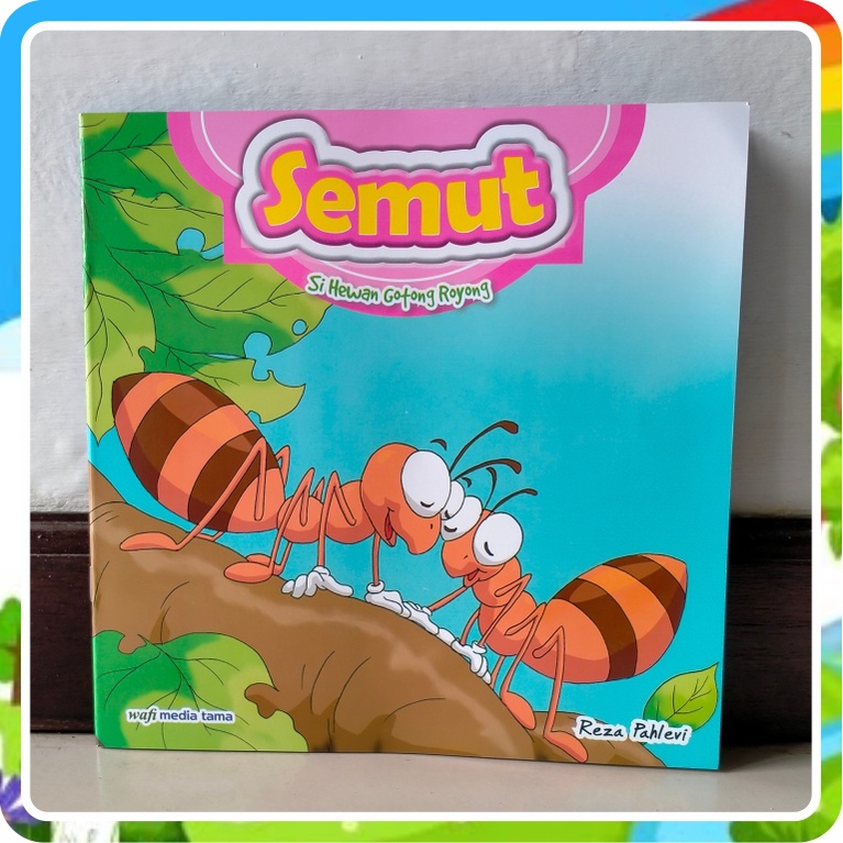 Jual Buku Cerita Anak Semut Si Hewan Gotong Royong | Shopee Indonesia