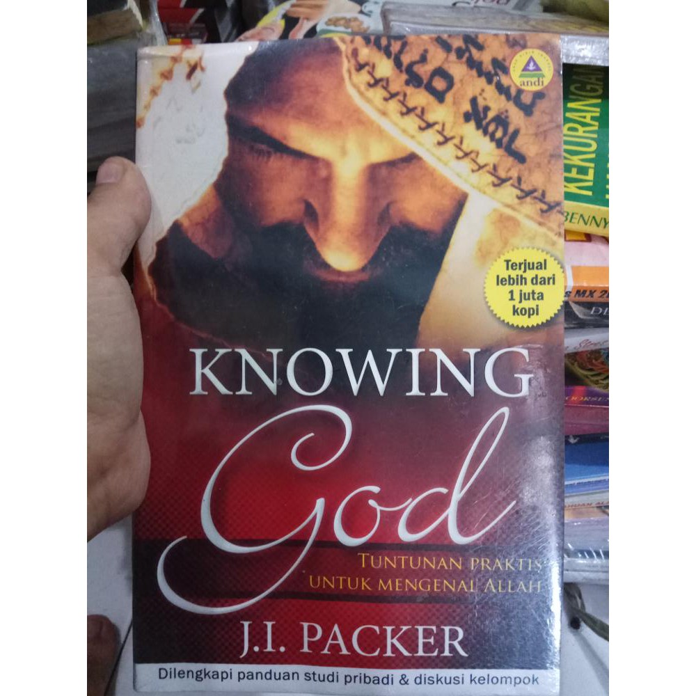 Jual Buku Knowing God-Tuntunan Praktis Untuk Mengenal Allah-Packer ...