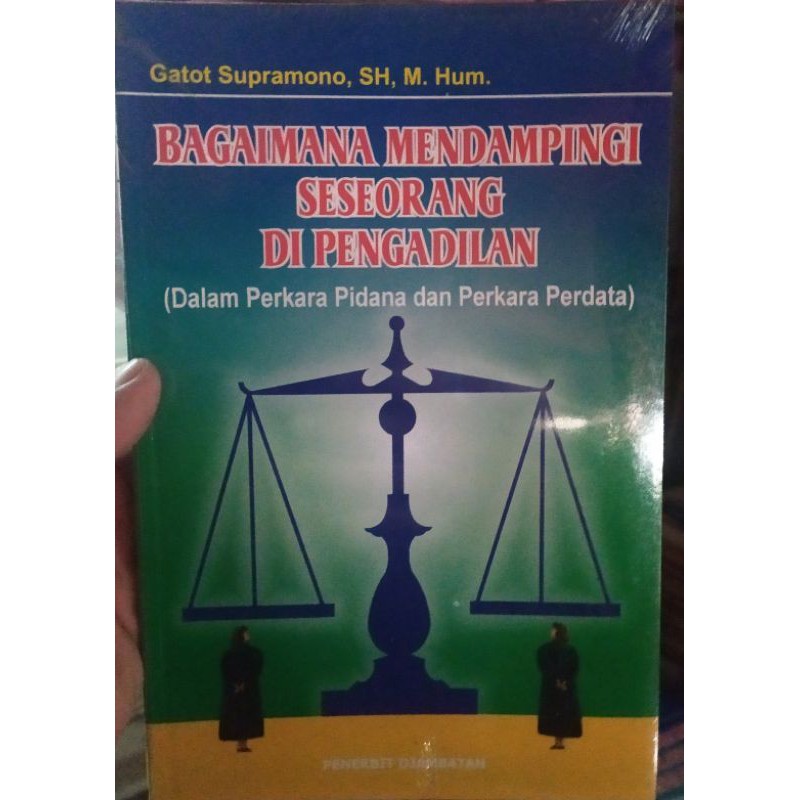 Jual bagaimana mendampingi seseorang di persidangan dalam perkara ...