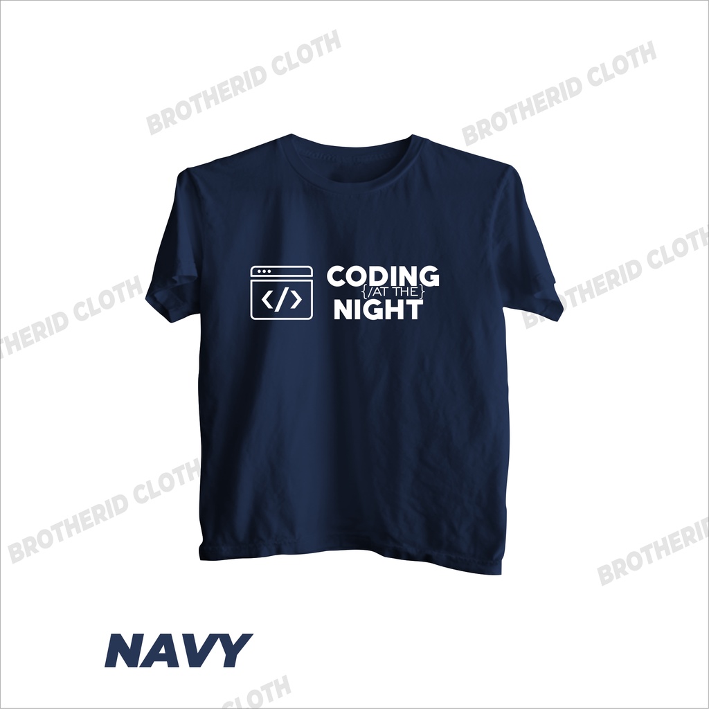 Jual Kaos Coding At The Night Baju Programmer Developer Koding Distro Combed 30s | Shopee Indonesia
