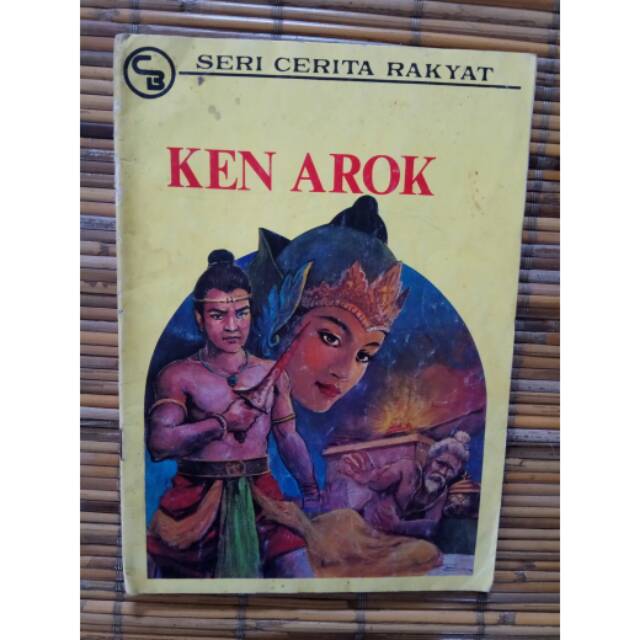 Jual cerita rakyat dari jawa ken arok dan ken dedes | Shopee Indonesia