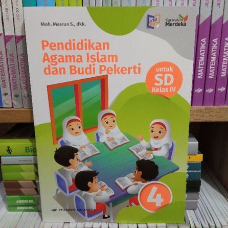 Jual Terbaru PAI Pendidikan Agama Islam sd kelas 4 kurikulum merdeka erlangga | Shopee Indonesia