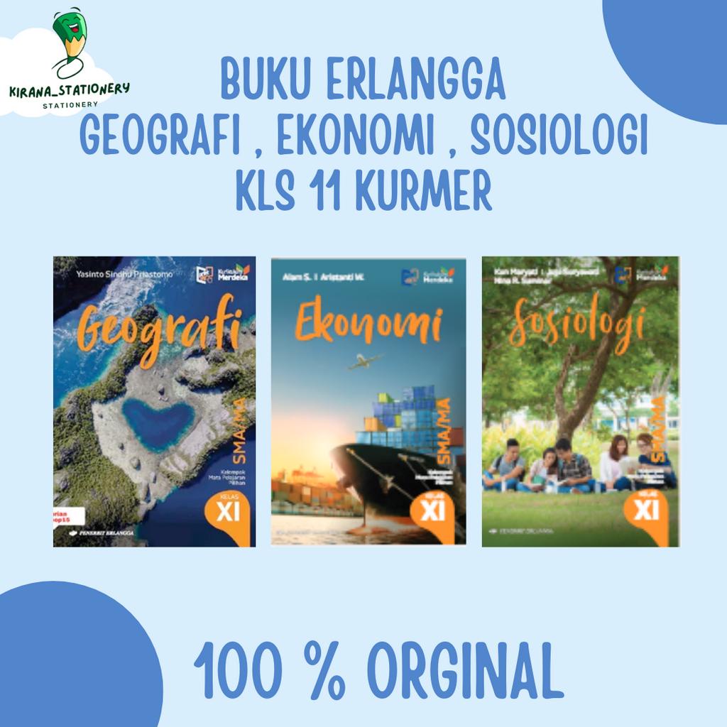 Jual BUKU GEOGRAFI EKONOMI SOSIOLOGI SMA KELAS 11 KURIKULUM MERDEKA ERLANGGA | Shopee Indonesia