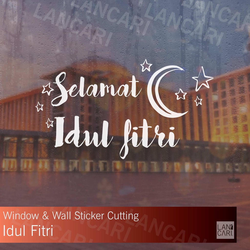 Jual Stiker Cutting Idul Fitri Hari Raya Ramadhan Kareem Eid Mubarak ...