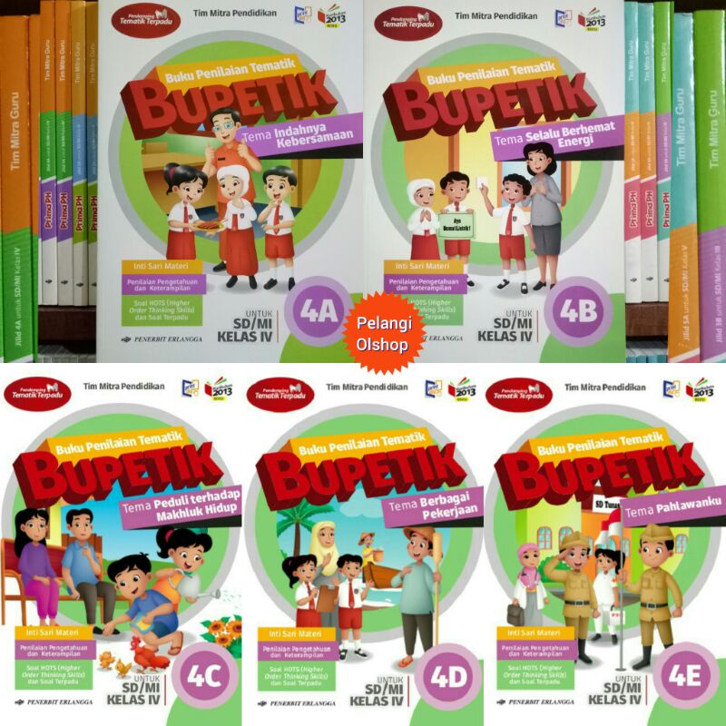 Jual BUKU BUPETIK 4A 4B 4C 4D 4E (PENILAIAN TEMATIK) SD/MI KELAS 4 REVISI K13N ERLANGGA | Shopee ...