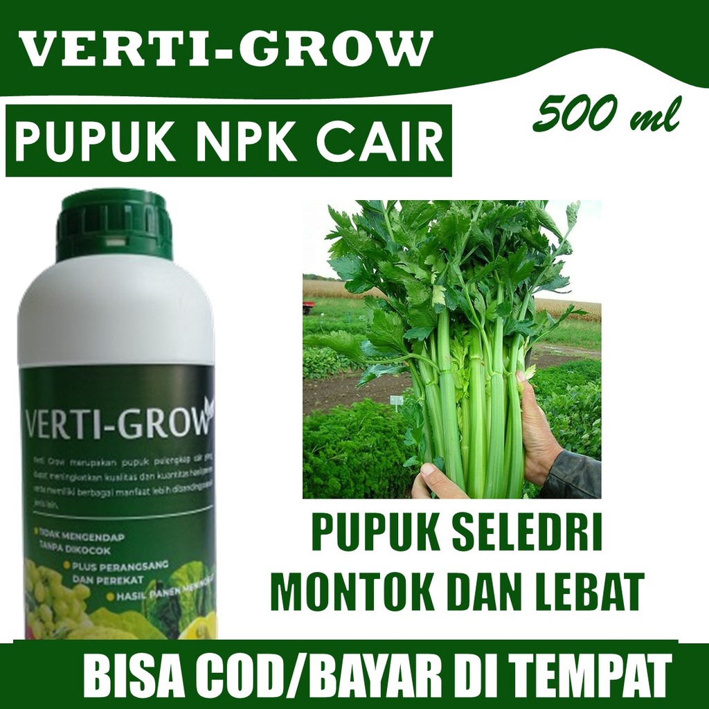 Jual Pupuk Ajaib VERTI GROW Obat Pelebat Seledri - Pupuk Penyubur Seledri - Pupuk NPK Cair VERTI ...