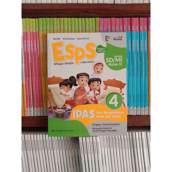 Jual Buku ESPS SD/MI kelas 4 kurikulum Merdeka. ESPS IPAS vol 1& 2, bhs Indonesia, pendidikan ...