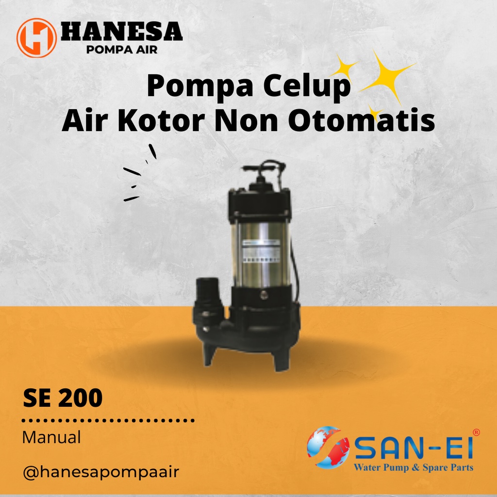 Jual San Ei SE 200 Pompa Celup Non Otomatis | Shopee Indonesia