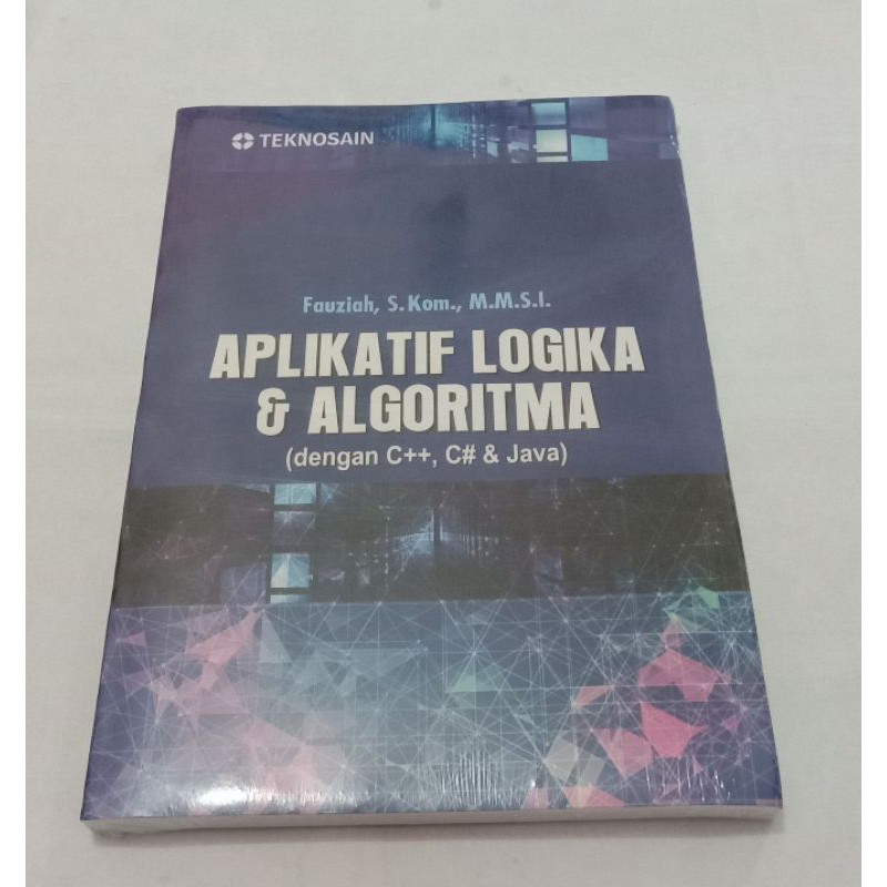 Jual Aplikatif Logika & Algoritma ( dengan C++,C# & Java) | Shopee ...