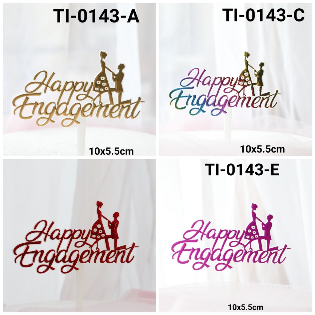 Jual GR-TI-0143 Cake Topper Tulisan Happy Engagement Pertunangan ...
