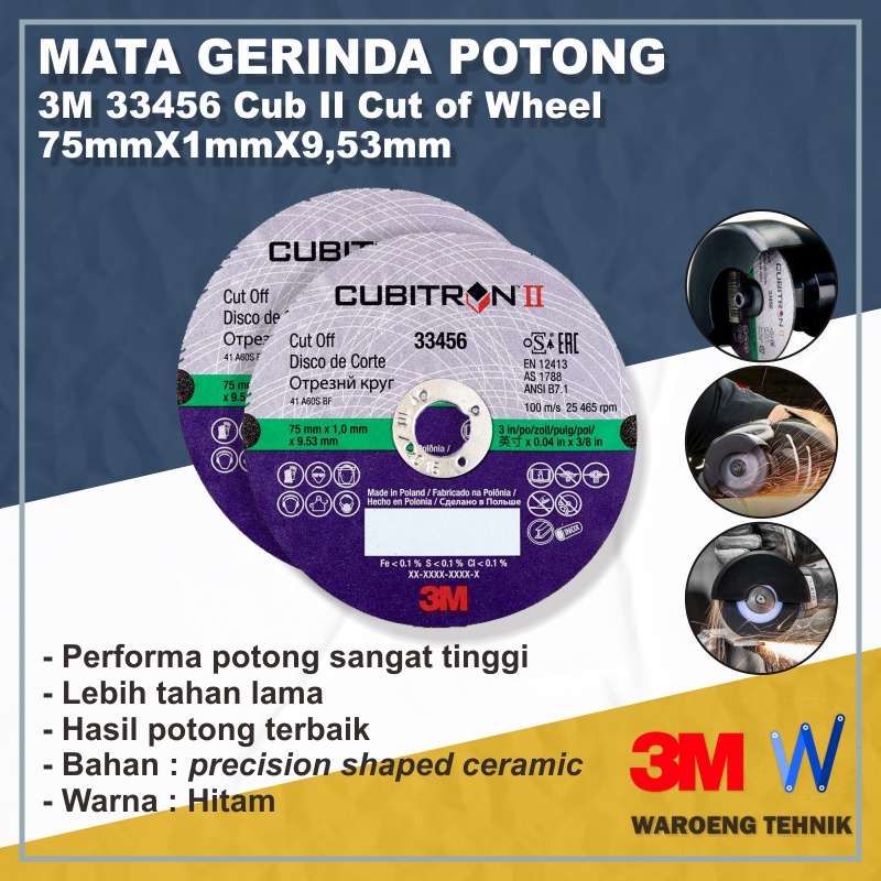 Jual Mata Gerinda Potong 3M 33456 Cubitron II Cut-Off Wheel, 75mm x 1mm ...