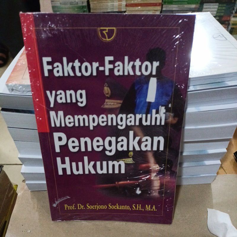 Jual FAKTOR-FAKTOR YANG MEMPENGARUHI PENEGAKAN HUKUM BY PROF.DR.SOERJONO SOEKANTO ORIGINAL ...