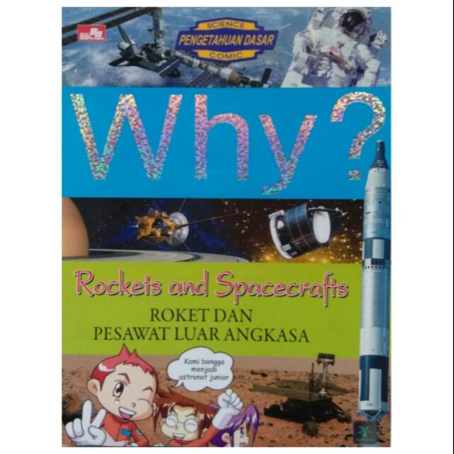 Jual Komik Why? Roket dan Pesawat Ruang Angkasa | Shopee Indonesia