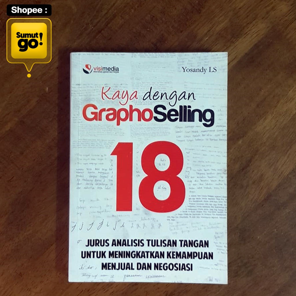 Jual Kaya Dengan Grapho Selling -Analisis Tulisan Tangan by Yosanda LS ...