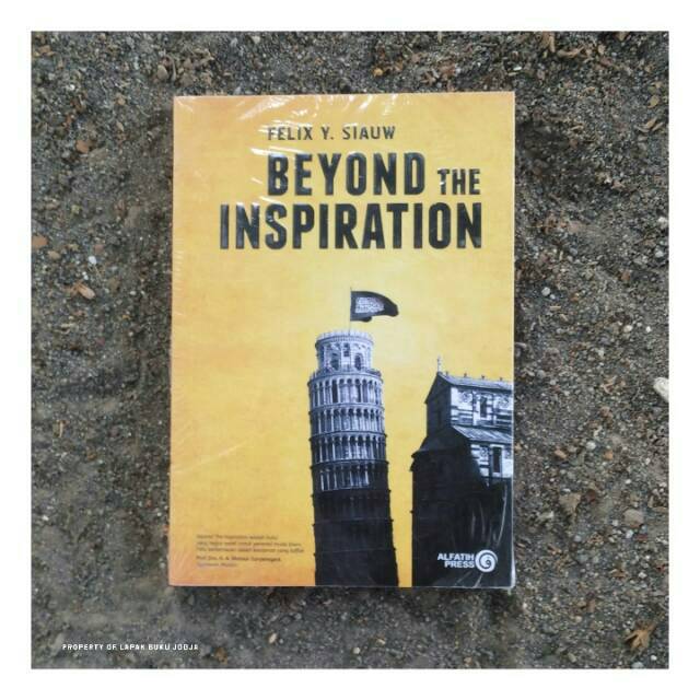 Jual BUKU BEYOND THE INSPIRATION - FELIX Y. SIAUW | Shopee Indonesia