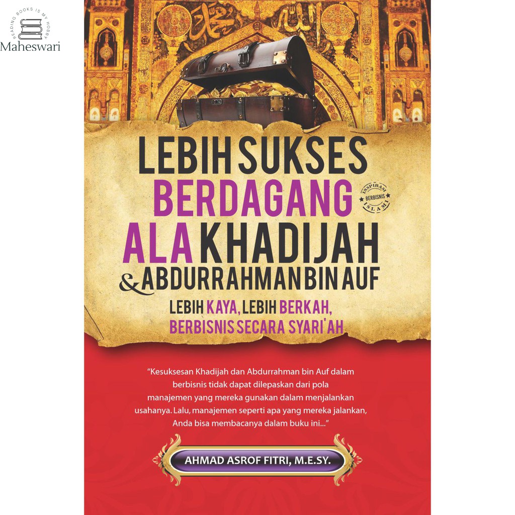Jual Buku Berdagang : Lebih Sukses Berdagang Ala Khadijah dan ...