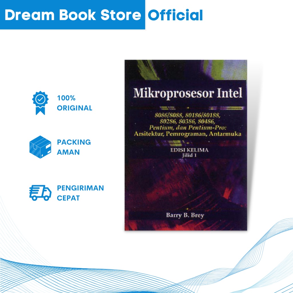 Jual Buku Mikroprosesor Intel Jilid 1 Edisi 5 Barry B.Brey Erlangga ...