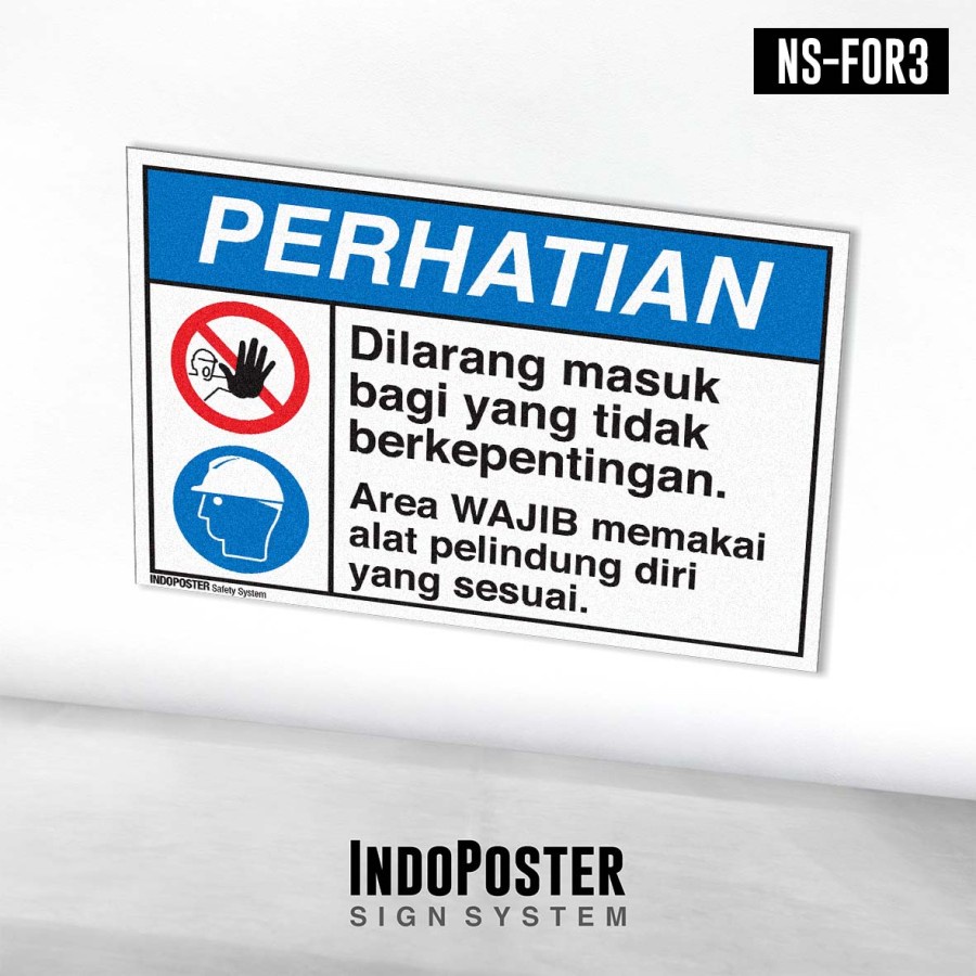 Jual Stiker Safety Sign Rambu K3 ANSI Dilarang Masuk Gunakan APD Yang ...