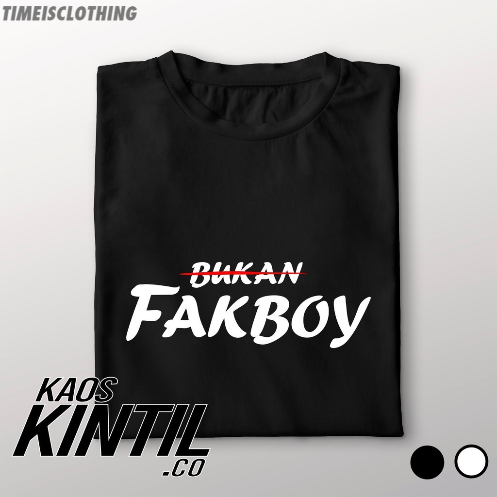 Jual kaos kata kata bukan fakboy lucu plesetan TIC | Shopee Indonesia