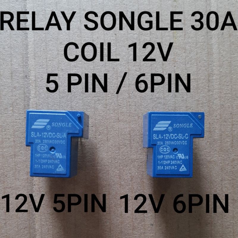 Jual RELAY SONGLE 30A COIL 12V /24V 5PIN 5 PIN 5P / 6PIN 6 PIN 6P SLA ...