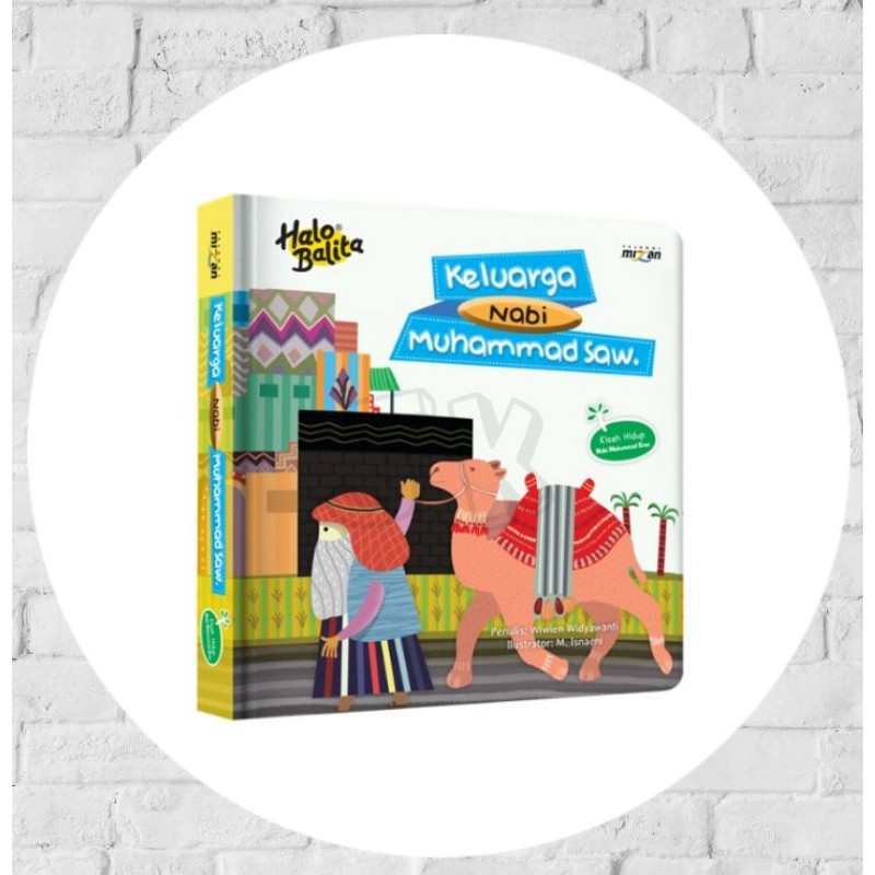 Jual Halo Balita : Keluarga Nabi Muhammad SAW ( Boardbook) | Shopee ...
