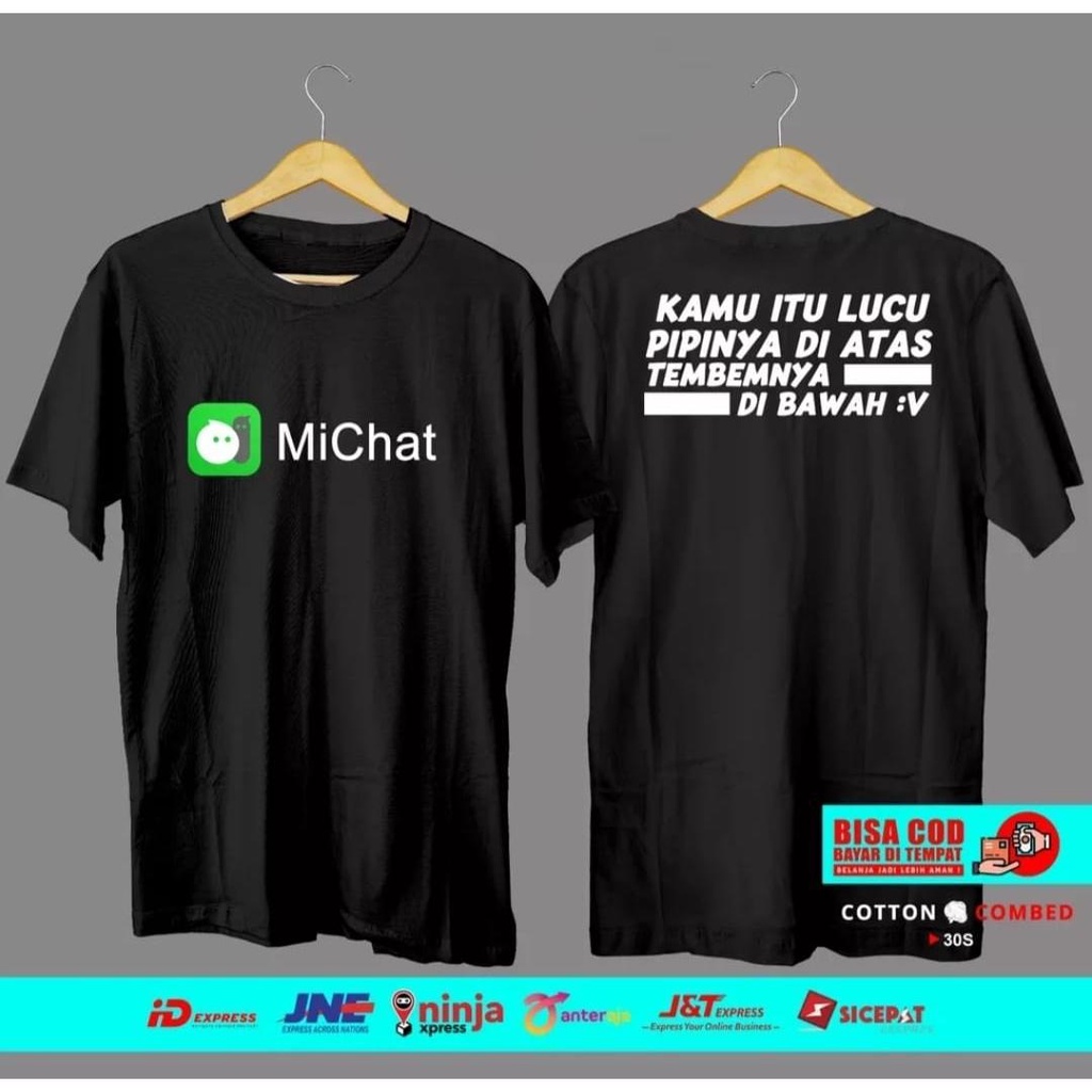 Jual KAOS VIRAL MICHAT MI CHAT KAMU ITU LUCU | Shopee Indonesia Jual KAOS VIRAL MICHAT MI CHAT KAMU ITU LUCU | Shopee Indonesia