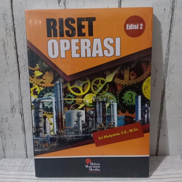 Jual Buku | Buku Original Riset Operasi Edisi 2 By Sri Mulyono S.E M.Sc | Shopee Indonesia