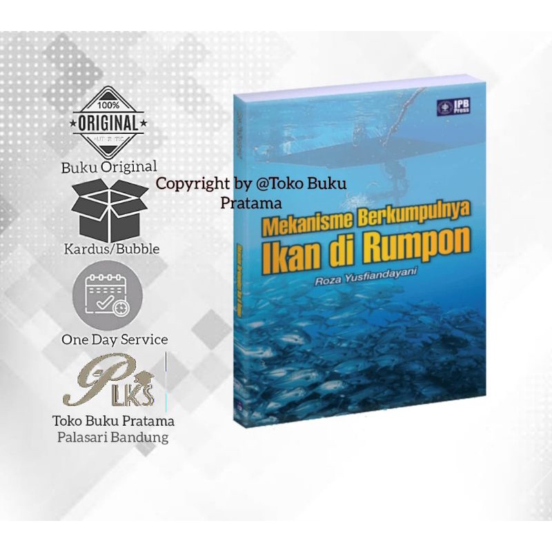 Jual Mekanisme Berkumpulnya Ikan Di Rumpon - Roza Yusfiandani - ORI ...
