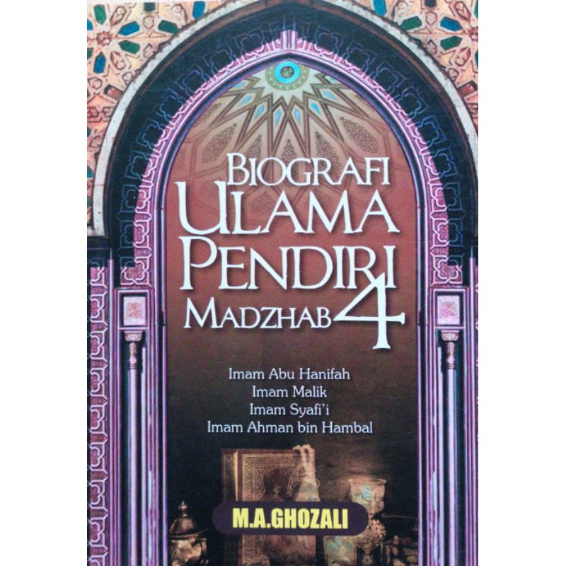 Jual Biografi Ulama Pendiri Madzhab 4 | Shopee Indonesia