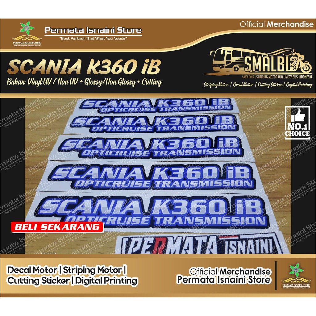 Jual Sticker Vinyl Ala Bismania edisi SCANIA K360 K410 by PIS | Shopee ...