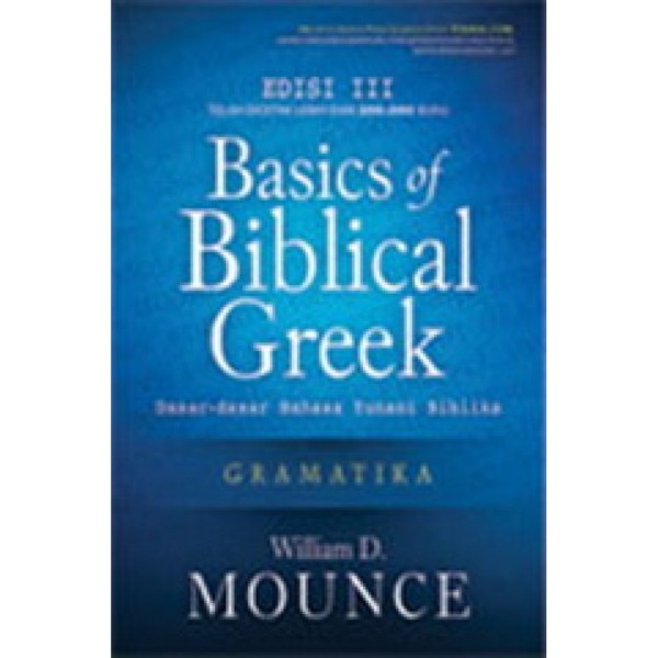 Jual Buku Basic of Biblical Greek - William D. Mounce | Shopee Indonesia