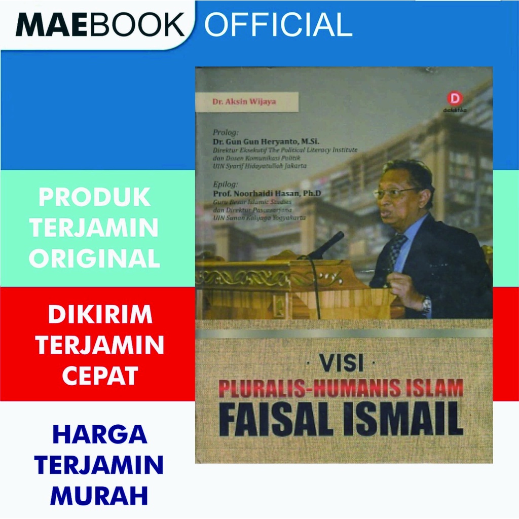 Jual Visi Pluralis - Humanis Islam Faisal Ismail Dr.Aksin Wijaya ...