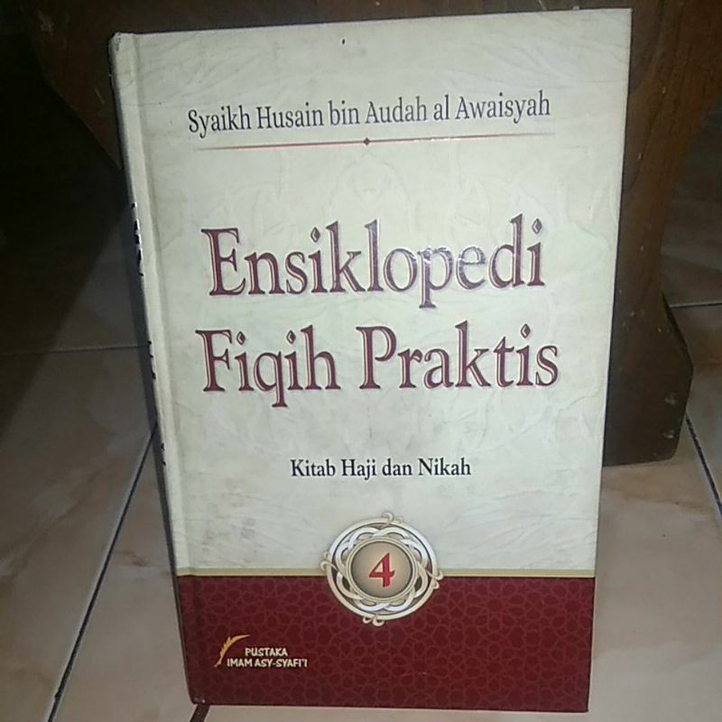 Jual Ensiklopedi Fiqih Praktis Jilid 4 Kitab Haji dan Nikah | Shopee ... Jual Ensiklopedi Fiqih Praktis Jilid 4 Kitab Haji dan Nikah | Shopee ...