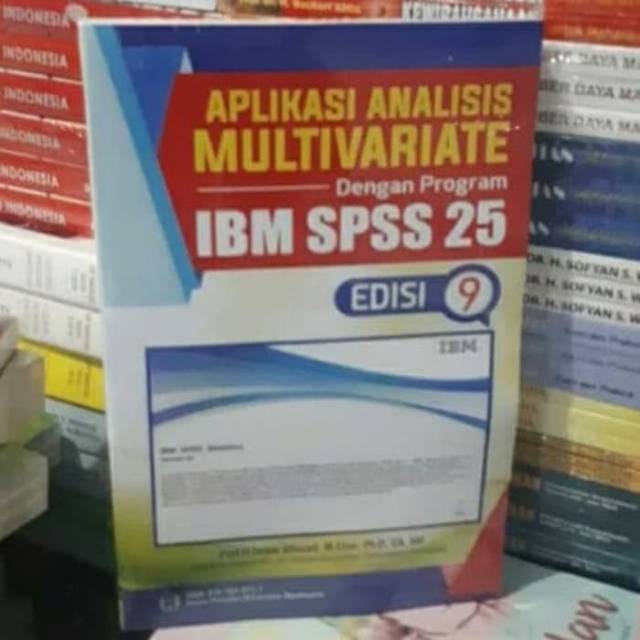 Jual Aplikasi analisis multivariate dengan program ibm spss 25 edisi 9 by Imam ghozali | Shopee ...