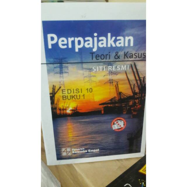 Jual Buku Perpajakan Teori Dan Kasus buku 1 edisi 10 by Siti Resmi | Shopee Indonesia