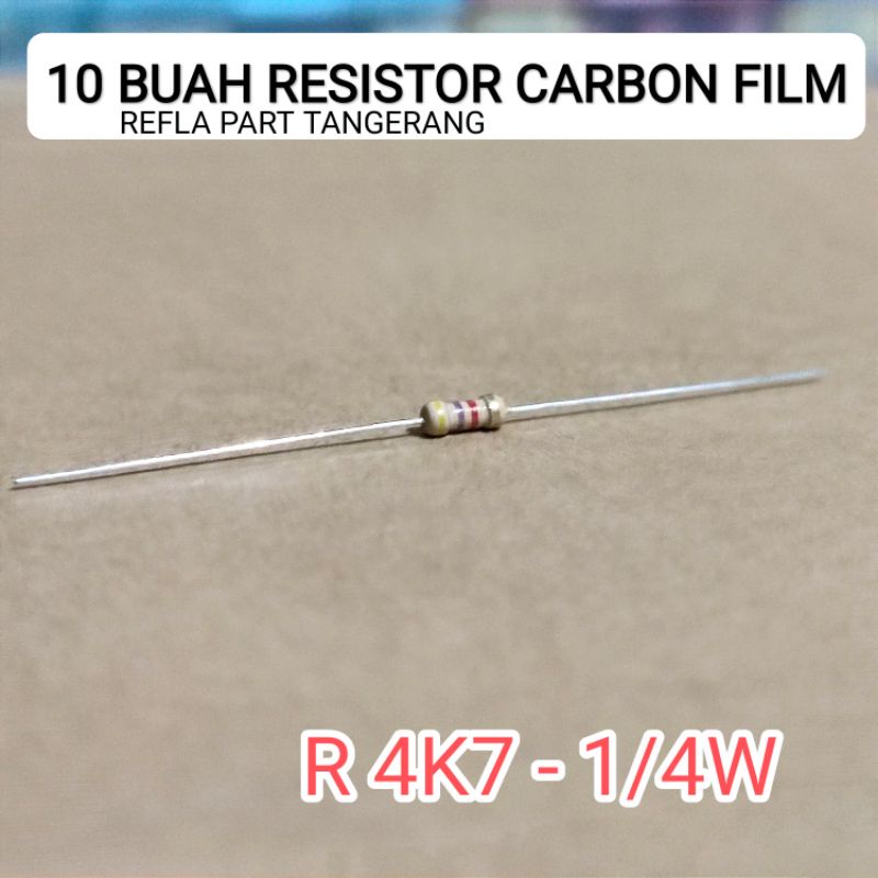 Jual 10 BUAH RESISTOR 4K7 OHM 1/4W CF 5% ROHS | Shopee Indonesia