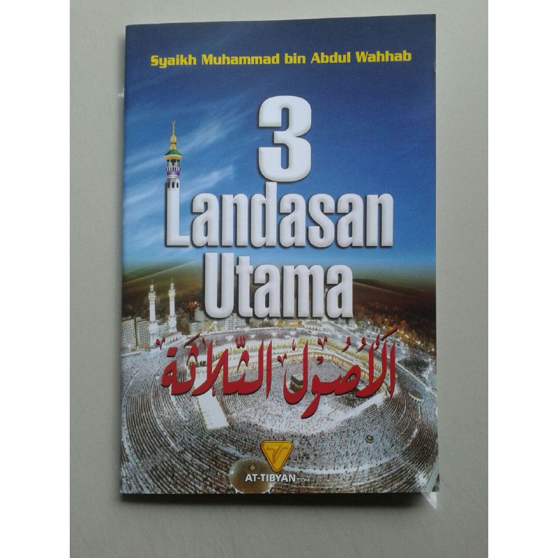 Jual Buku 3 Landasan Utama Al-Utsul Ats-Tsalatsah | Shopee Indonesia